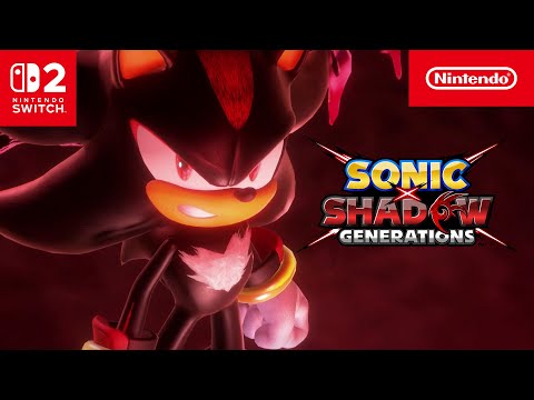 SONIC X SHADOW GENERATIONS – Launch Trailer – Nintendo Switch 2