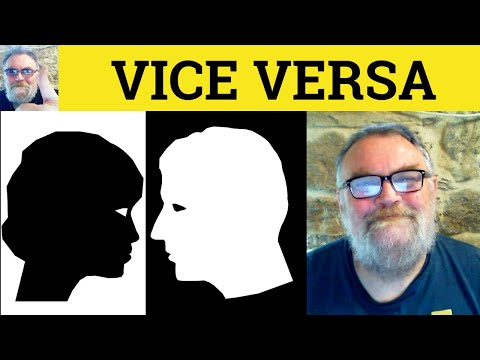 😎 Vice Versa Meaning - Vice Versa Defined - Vice Versa Definition - Vice Versa Explained Vice Versa