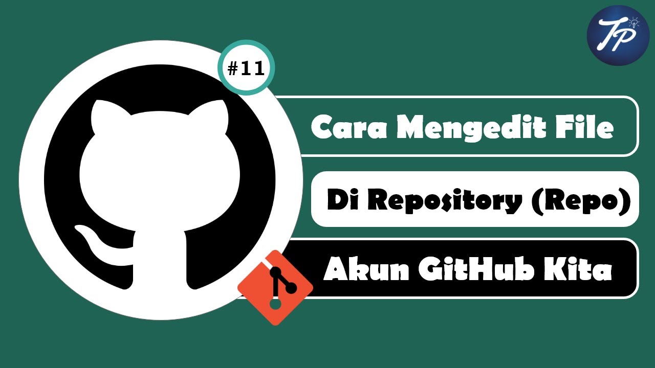 Cara Mengedit File Di Repository Github || Tutorial Github