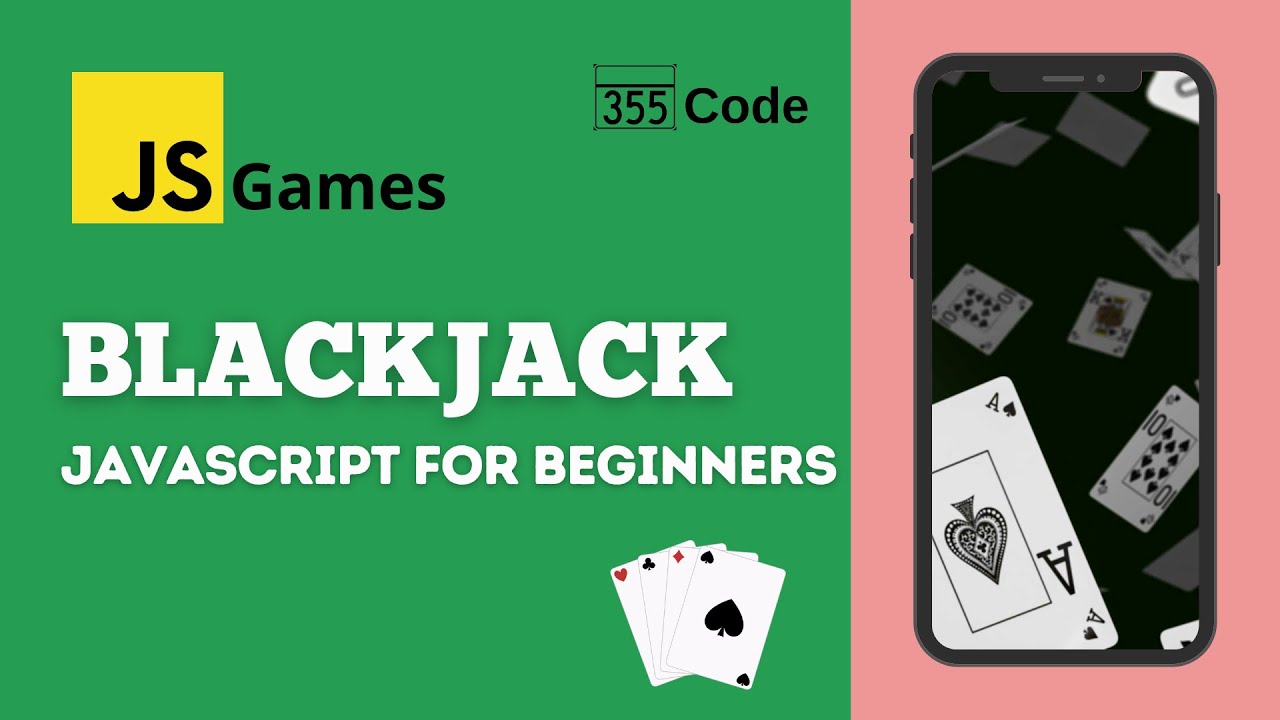 Make a Blackjack Game [Part 4] - Javascript Beginner Tutorial: HTML, CSS, Javascript.