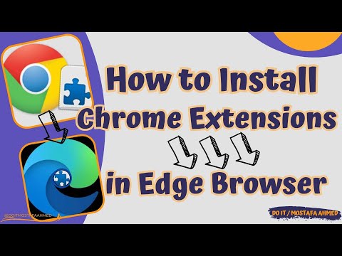 How to Install Google Chrome Extensions in the Microsoft Edge Browser #doit_mostafa