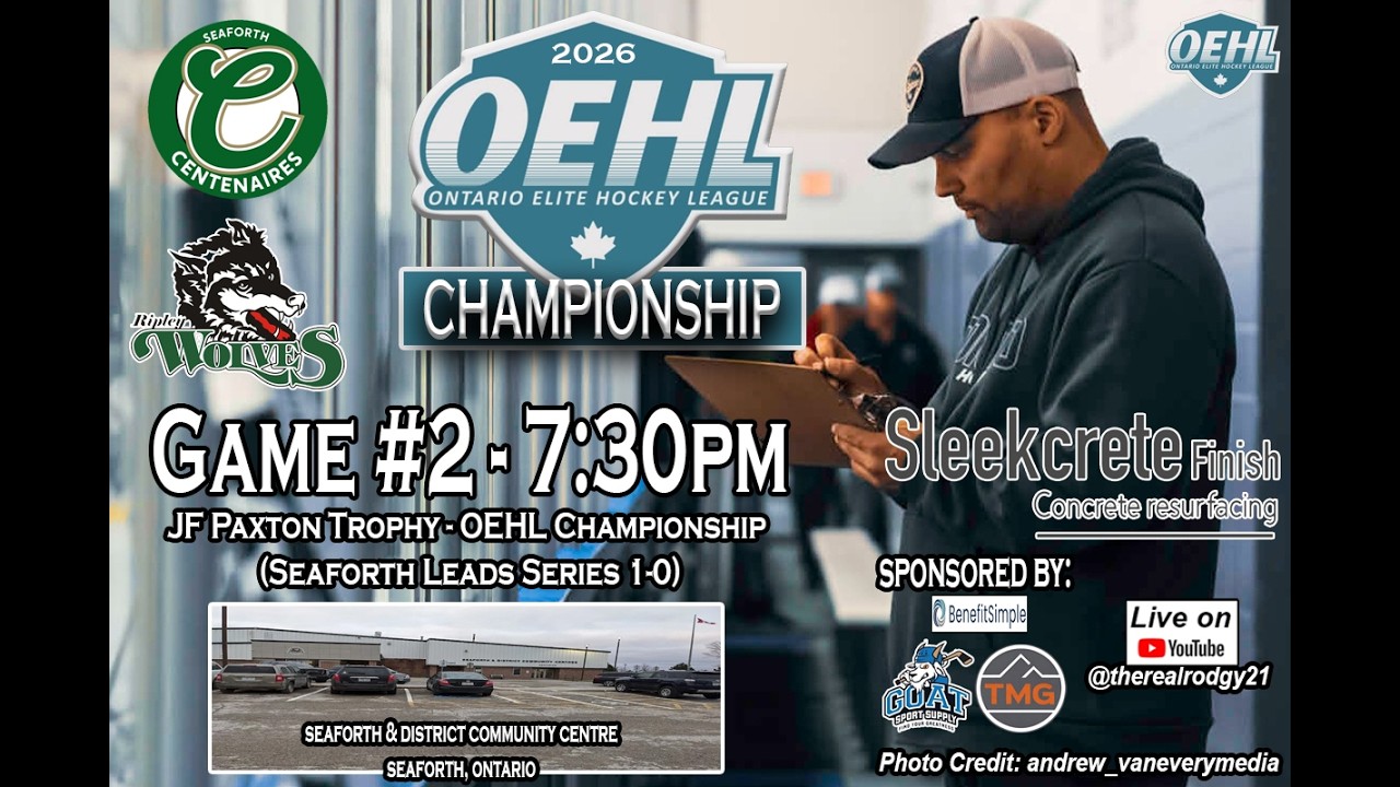 OEHL CHAMPIONSHIP - GM#2 - Ripley Wolves at Seaforth Centenaires