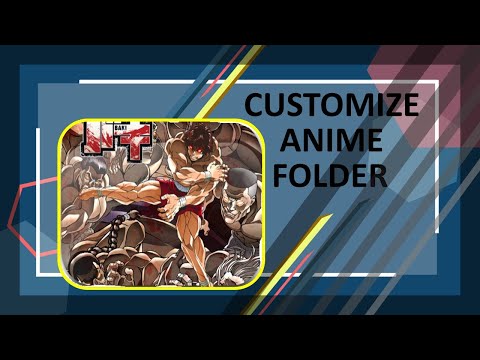 Customize Anime Folder | Best folder