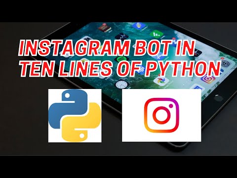 Instagram bot With Python under ten minutes | Increase instagram followers with Python bot tutorial