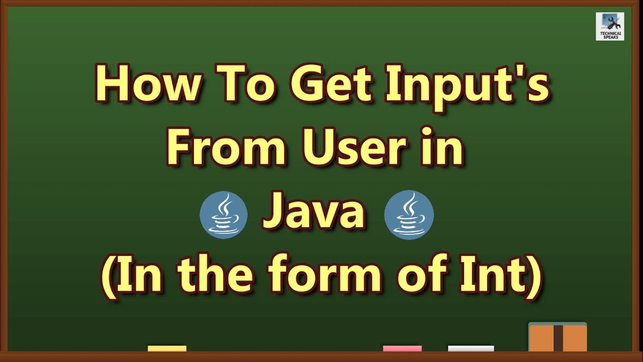 How to Take Integer Input From User In Java Using Scanner Class?? Java Programs #1