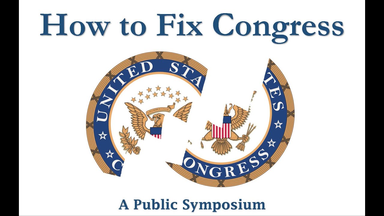 How to Fix Congress