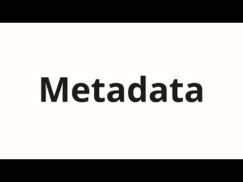 How to pronounce Metadata