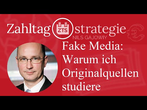 Fake Media: Warum ich Originalquellen studiere
