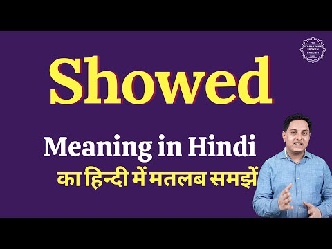 Showed meaning in Hindi | Showed ka matlab kya hota hai
