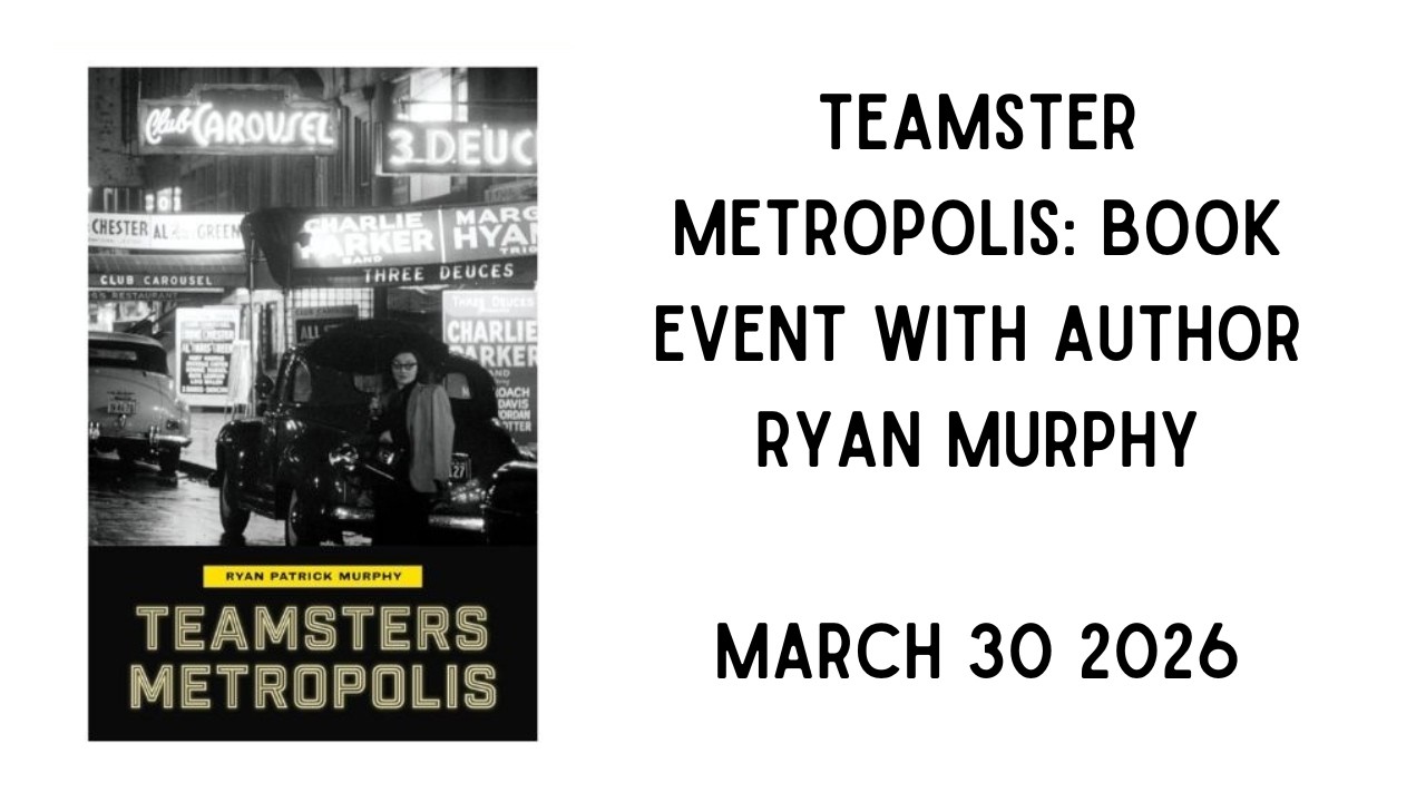 TEAMSTERS METROPOLIS | Author Event with Ryan Murphy