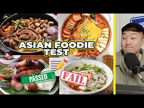 PAN-ASIAN FOODIE TEST - See If You REALLY Know Asian Food or Not! 🧐