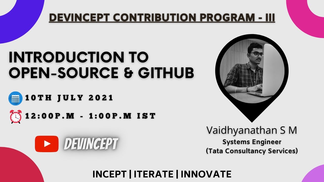 Introduction to Open-Source & Github by Vaidhyanathan S M