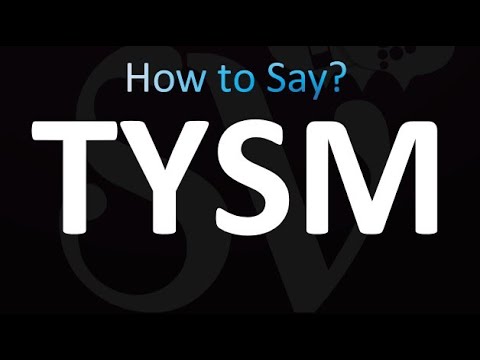 TYSM Meaning and Pronunciation