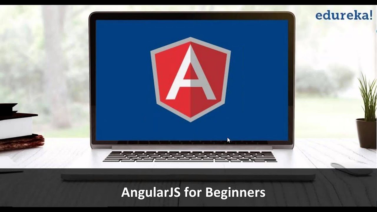 AngularJS Tutorial for Beginners | Introduction to AngularJS | Edureka