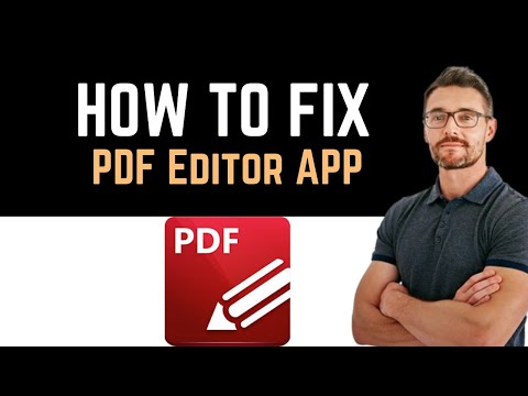 ✅ How to Fix PDF Editor App Not Working (Full Guide)