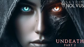 Undeath Part 2 - Becoming a Lich at Skyrim Special Edition Nexus - Mods ...