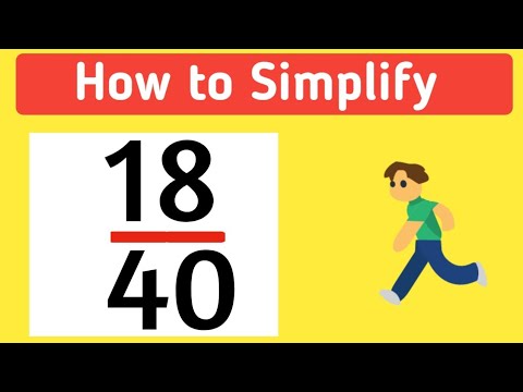How to Simplify the Fraction 18/40 || 18/40 Simplified