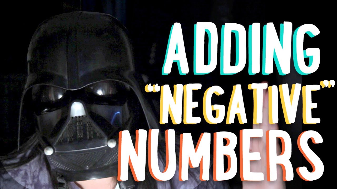 Adding Negative Numbers | Mean Girls and Darth Vader | PBSMathClub