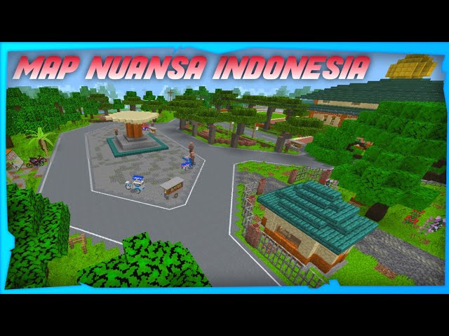 MAP NUANSA INDONESIA DI MCPE!! Minecraft Map