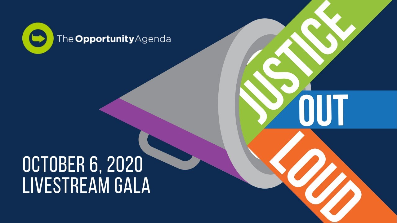 2020 #JusticeOutLoud Livestream Gala