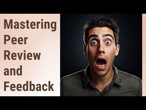 Expanding Your Linguistic Horizons: Mastering Peer Review and Feedback in Formal Writing