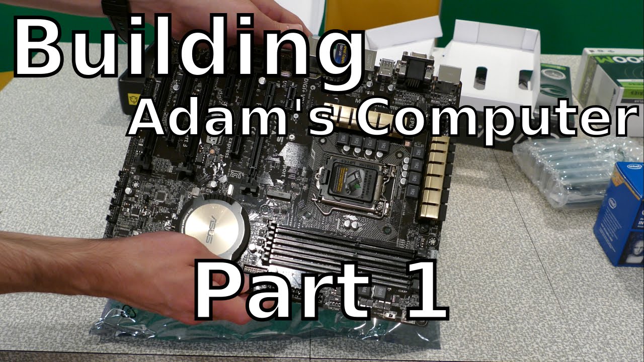 Building Adam's Computer - Part 1 – Nerd on the Street