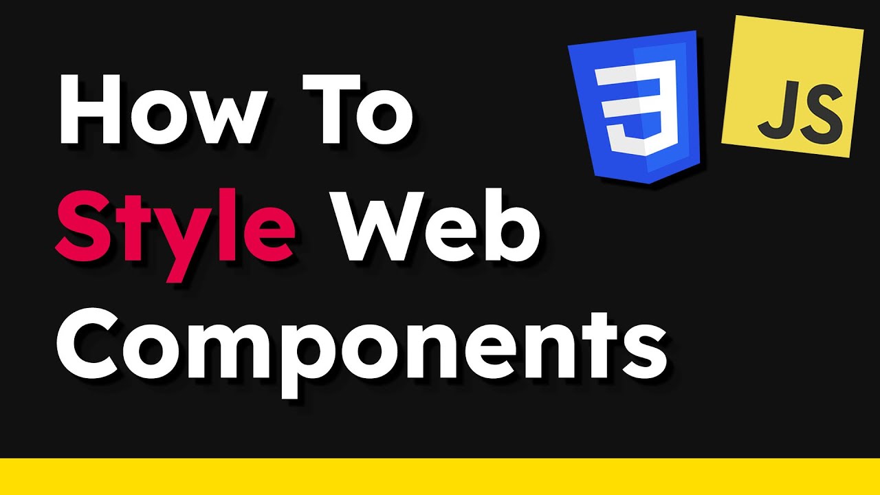 How to Add CSS to Your Web Components — JavaScript Tutorial
