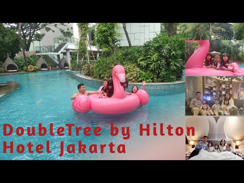 Hotel Double Tree by Hilton Jakarta//Staycation//Sitinjak's Family Vlog 71
