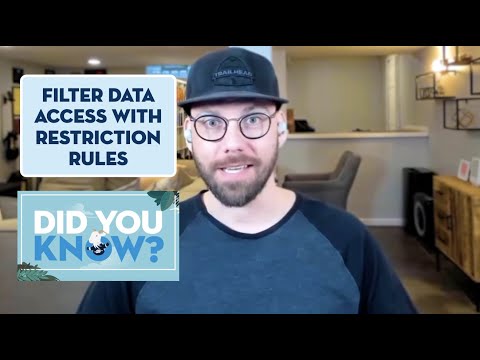 Filter Data Access with Restriction Rules | Did You Know?