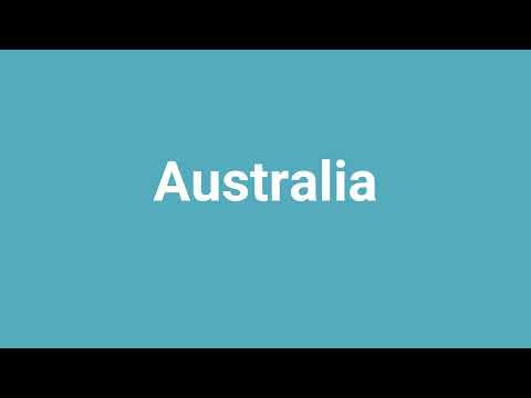 'Australia' Meaning and Pronunciation