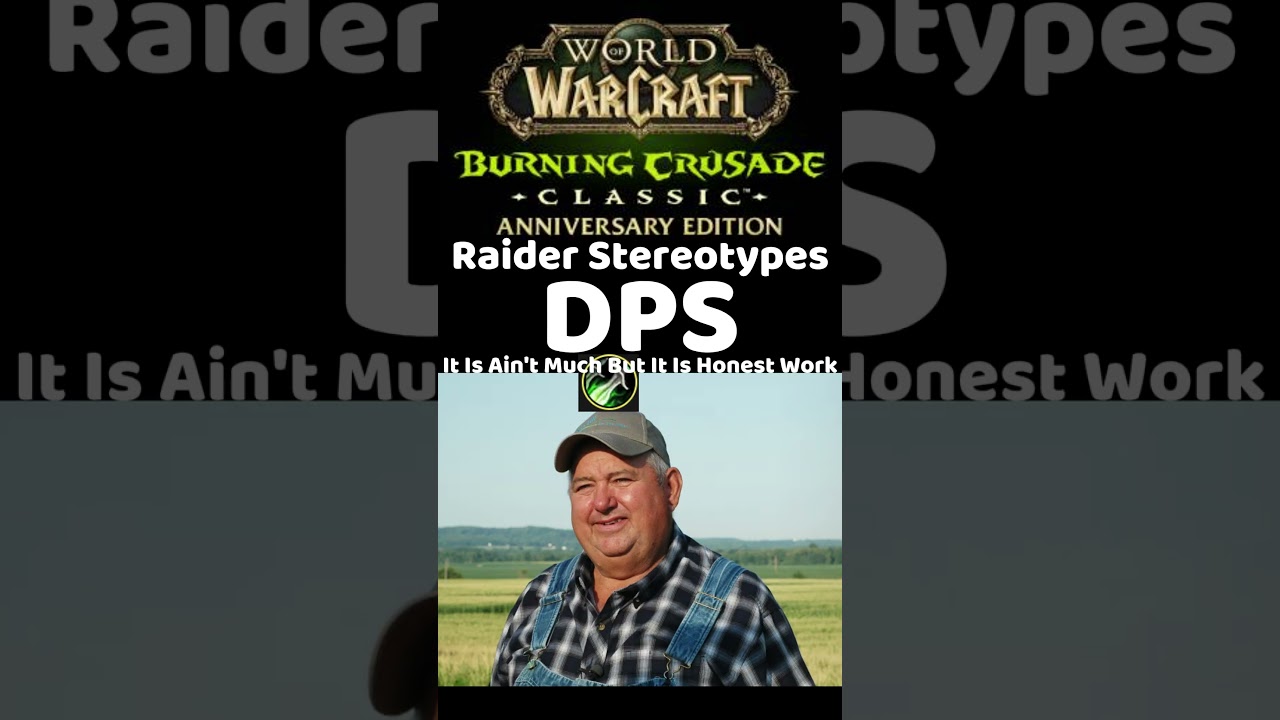 TBC Anniversary Raider Stereotypes! #wowclassic #gaming #lythp
