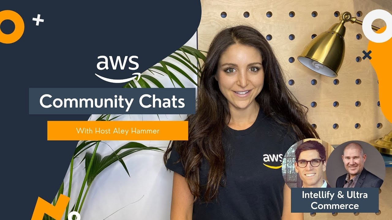 AWS Partner: Intellify and Ultra Commerce
