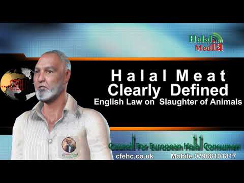Clear definition of halal meat according English Law and what it means to practicing Muslim in UK