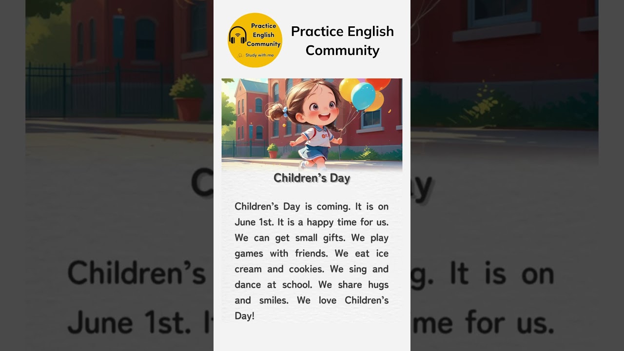Practice Shadowing: English Listening Practice – A Short Children's Day ...