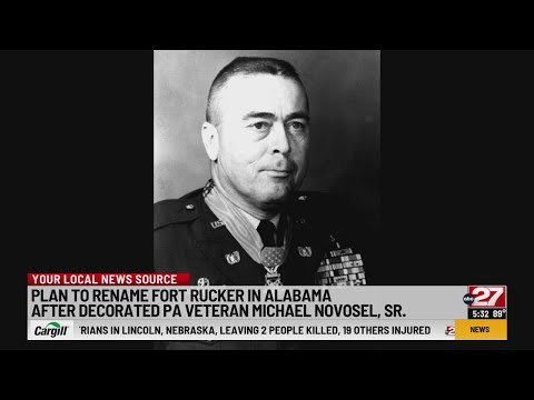 Plan to rename Fort Rucker after PA veteran Michael Novosel Sr.