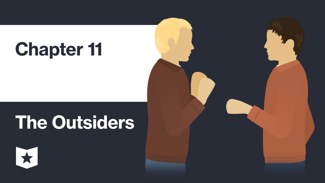 The Outsiders by S. E. Hinton | Chapter 11