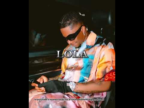 " Lola " Oxlade X JoeBoy type beat | Afrobeat Instrumental