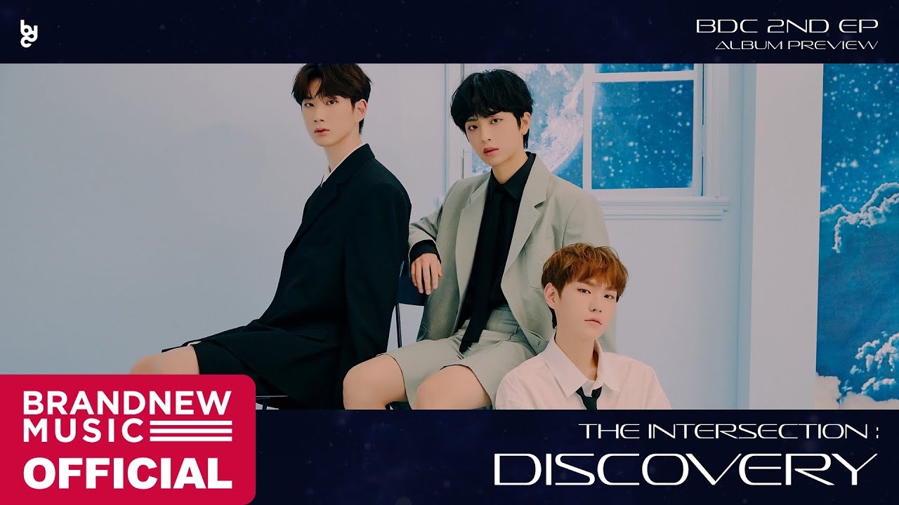 BDC 2ND EP 'THE INTERSECTION : DISCOVERY' OFFICIAL PREVIEW