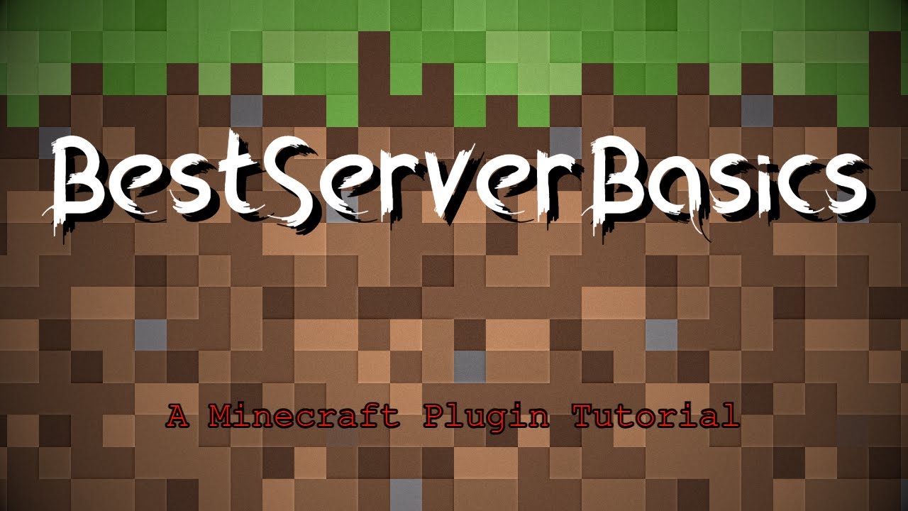 Minecraft: BestServerBasics Plugin Tutorial