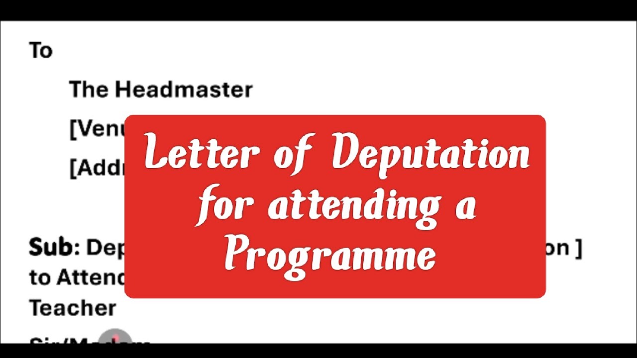 Letter of Deputation for attending a programme | Forwarding Letter @memorableclips-n6s