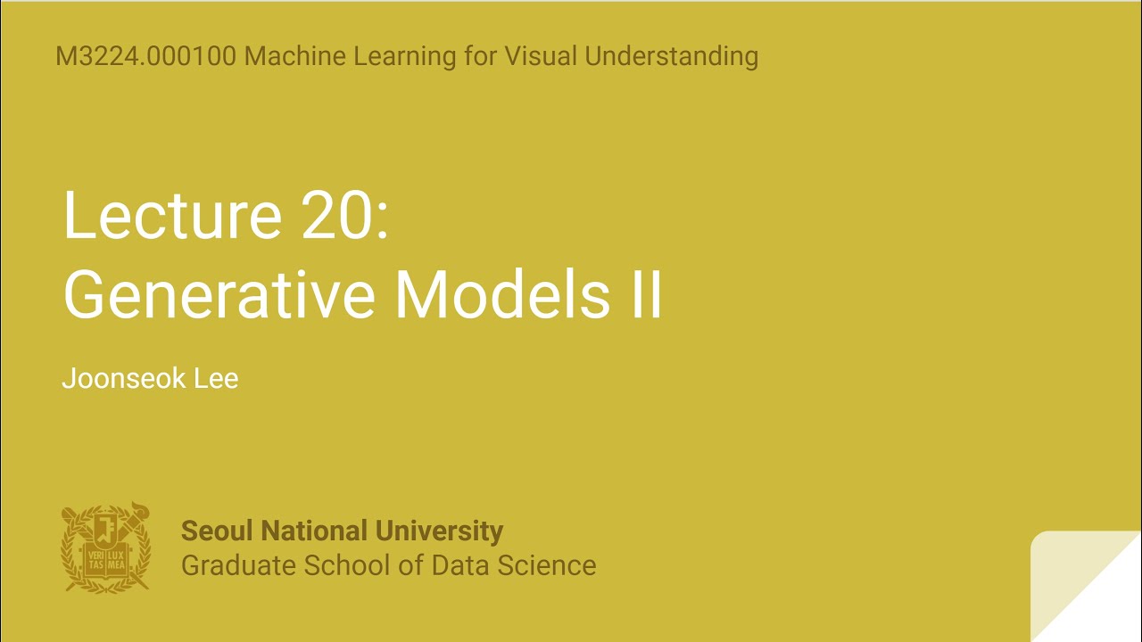 Lecture 20-2. Generative Models II