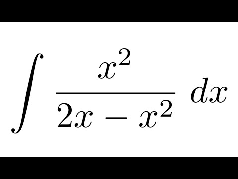 Integral of x^2/(2x-x^2) - Integrals ForYou