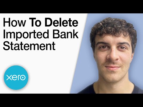 Xero- How to Delete an Imported Bank Statement [2025 Full Guide]