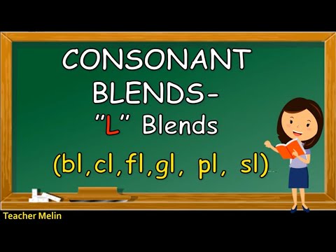 CONSONANT BLENDS (L - BLENDS)