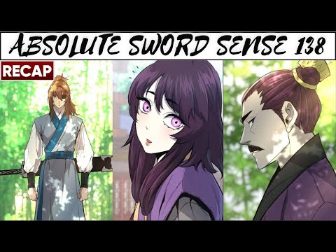Absolute Sword Sense Ch.138 - Recap