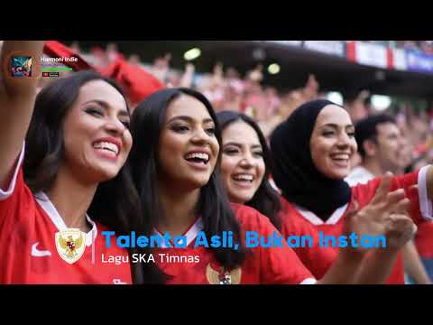 Lagu SKA untuk Timnas 🎶 Talenta Asli, Bukan Instan 🎶