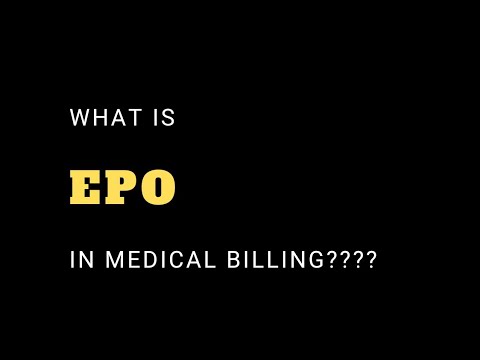 What is EPO in Medical Billing | Definition of EPO in RCM | MBOutsource | Pratik Gujar