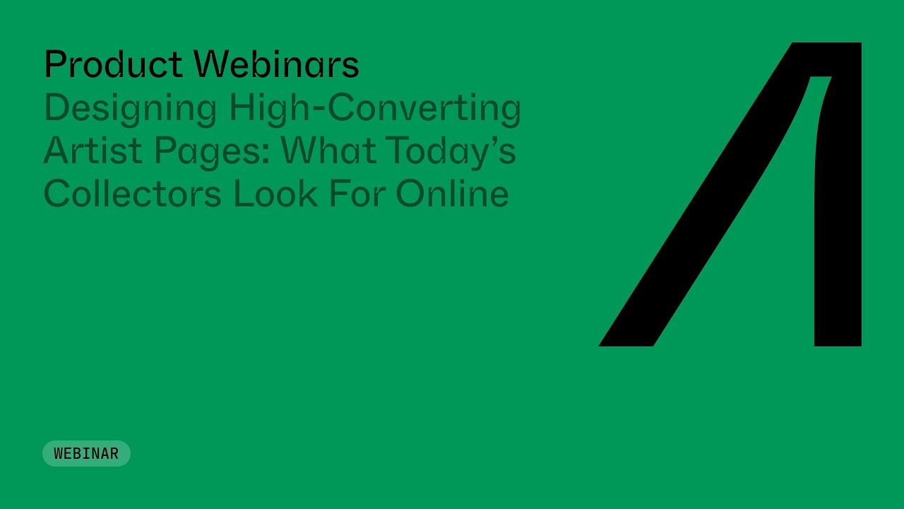 Designing High-Converting Artist Pages: What Today’s Collectors Look For Online