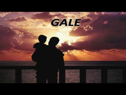 GALE! WHAT DO YOU MEAN?