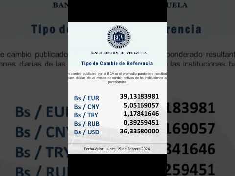 Precio del dólar del Banco Central de Venezuela. Lunes, 19 de febrero de 2024.   #venezuela